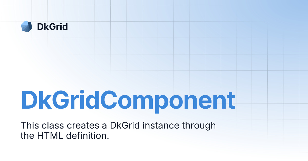 DkGridComponent | DkGrid