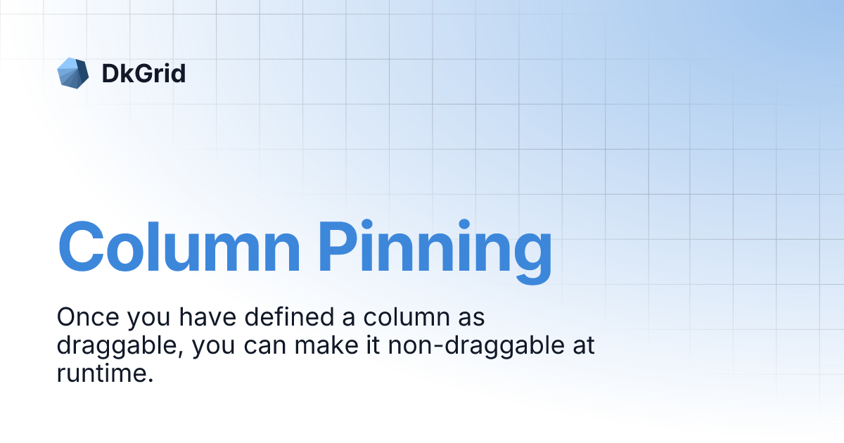 Column Pinning | DkGrid