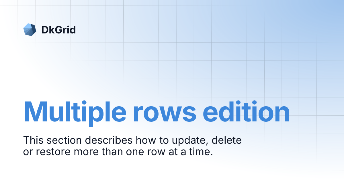 Multiple rows edition | DkGrid