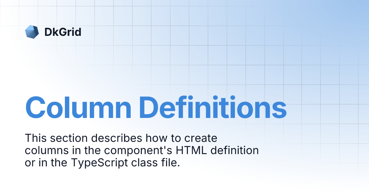 Column Definitions | DkGrid
